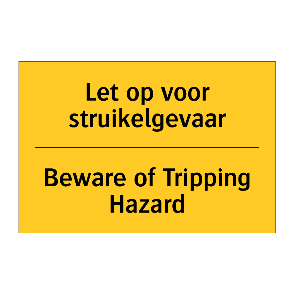 Koop Let op voor struikelgevaar - Beware of Tripping Hazard bord ...