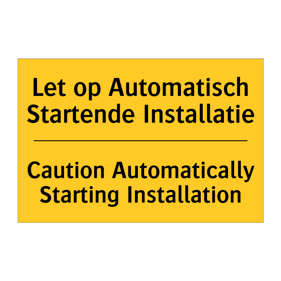 Koop Let op Automatisch Startende Installatie - Caution Automatically ...