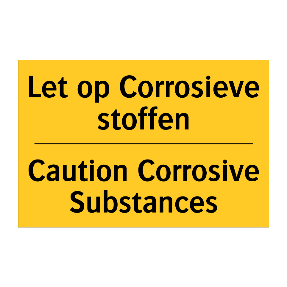 Koop Let op Corrosieve stoffen - Caution Corrosive Substances bord ...