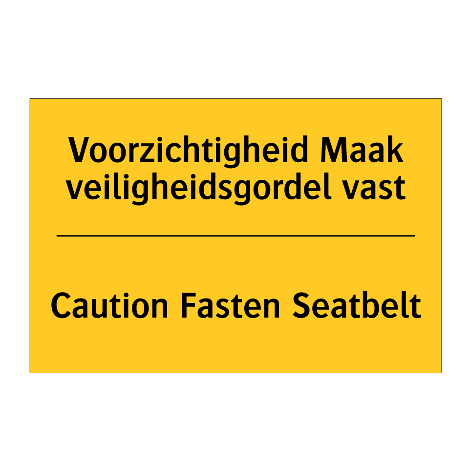 Koop Voorzichtigheid Maak veiligheidsgordel vast - Caution Fasten ...
