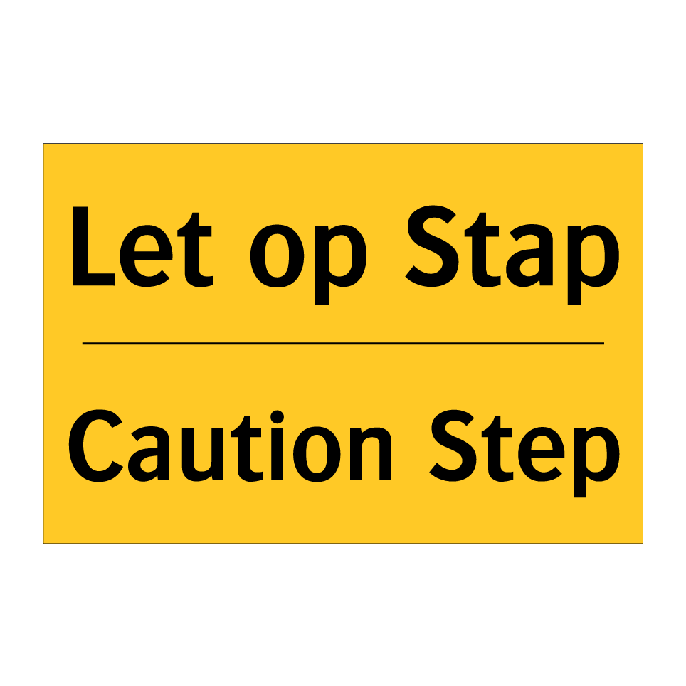 Koop Let op Stap - Caution Step bord | SignOnline | NL-W2799