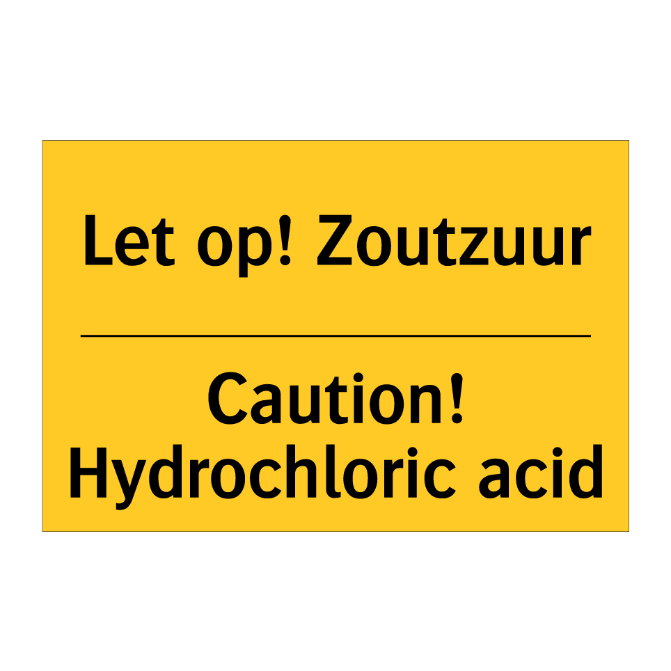 Koop Let op! Zoutzuur - Caution! Hydrochloric acid bord | SignOnline ...