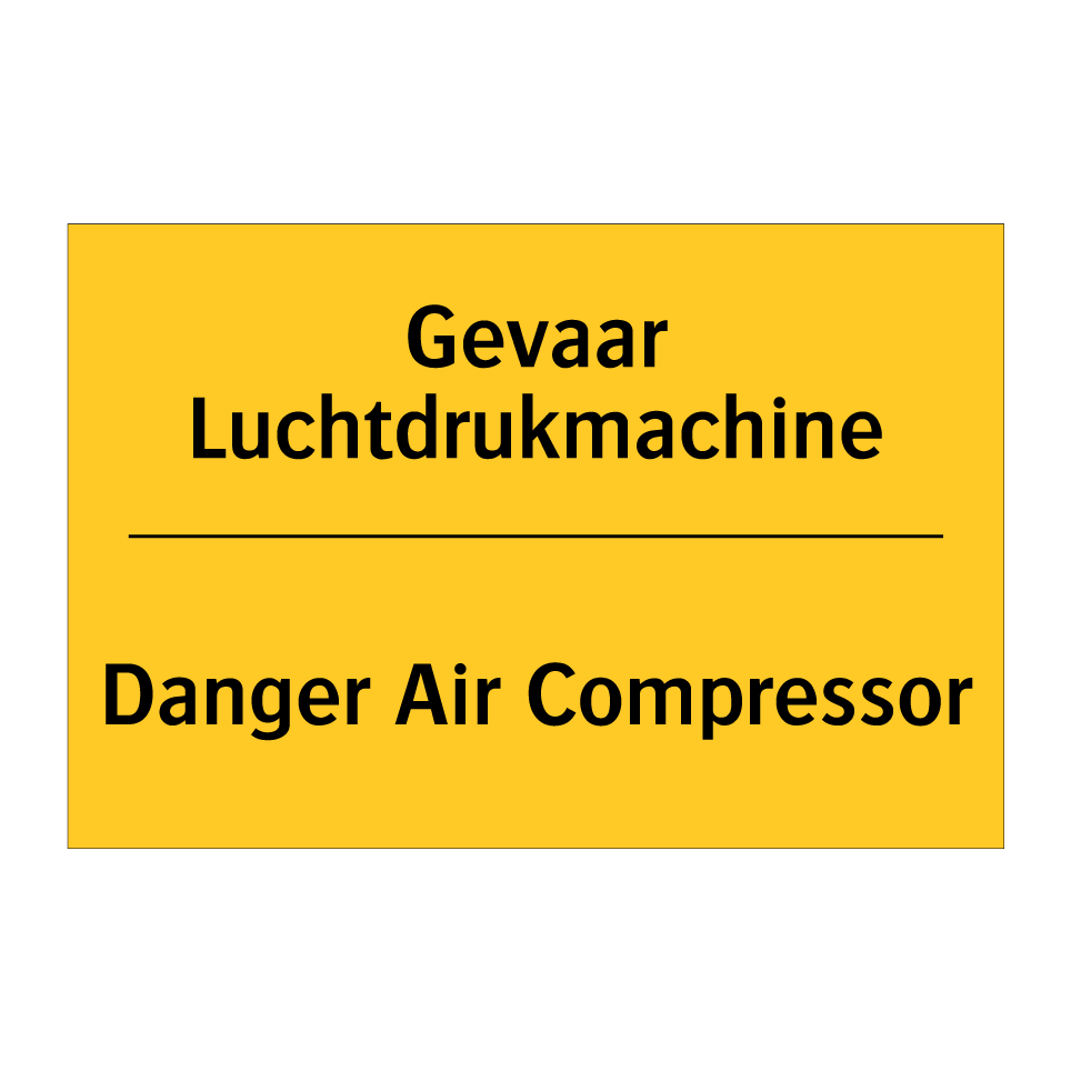 Koop Gevaar Luchtdrukmachine - Danger Air Compressor bord | SignOnline ...