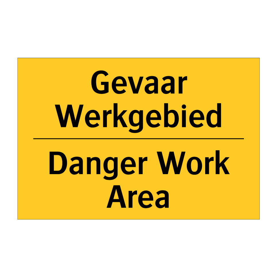 Koop Gevaar Werkgebied - Danger Work Area bord | SignOnline | NL-W3393