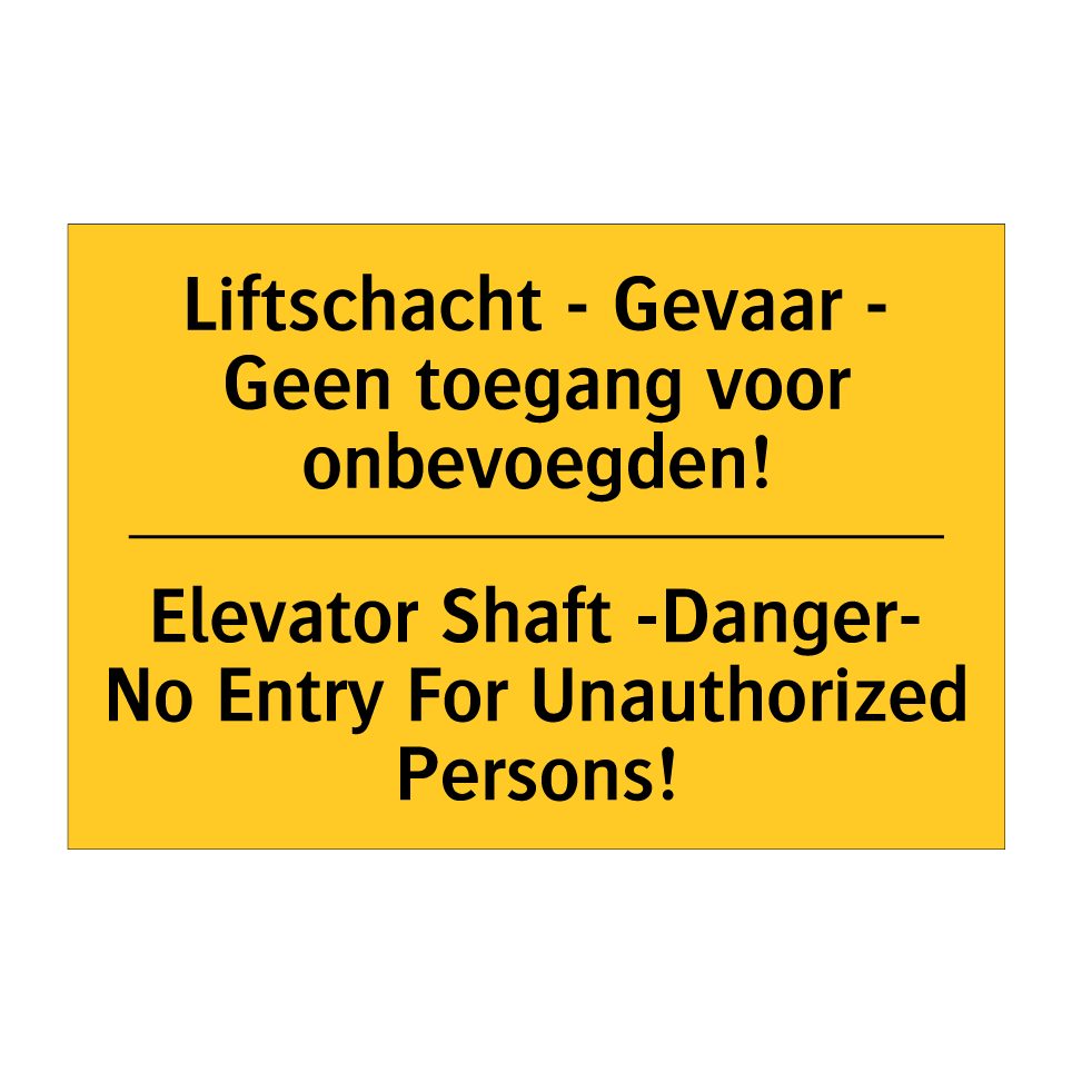 Koop Liftschacht - Gevaar - Geen toegang /.../ - Elevator Shaft -Danger ...