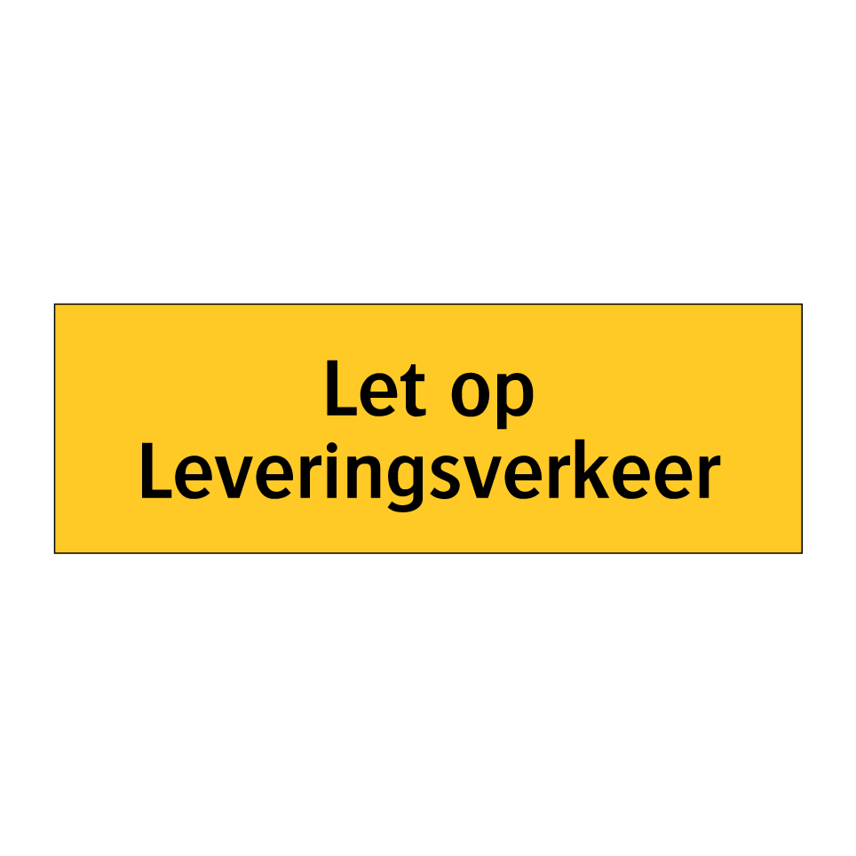 Koop Let op Leveringsverkeer bord | SignOnline | NL-W359