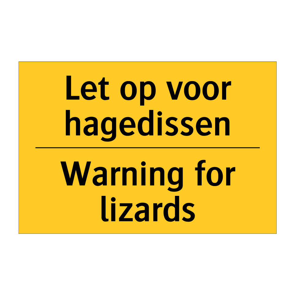 Koop Let op voor hagedissen - Warning for lizards bord | SignOnline ...