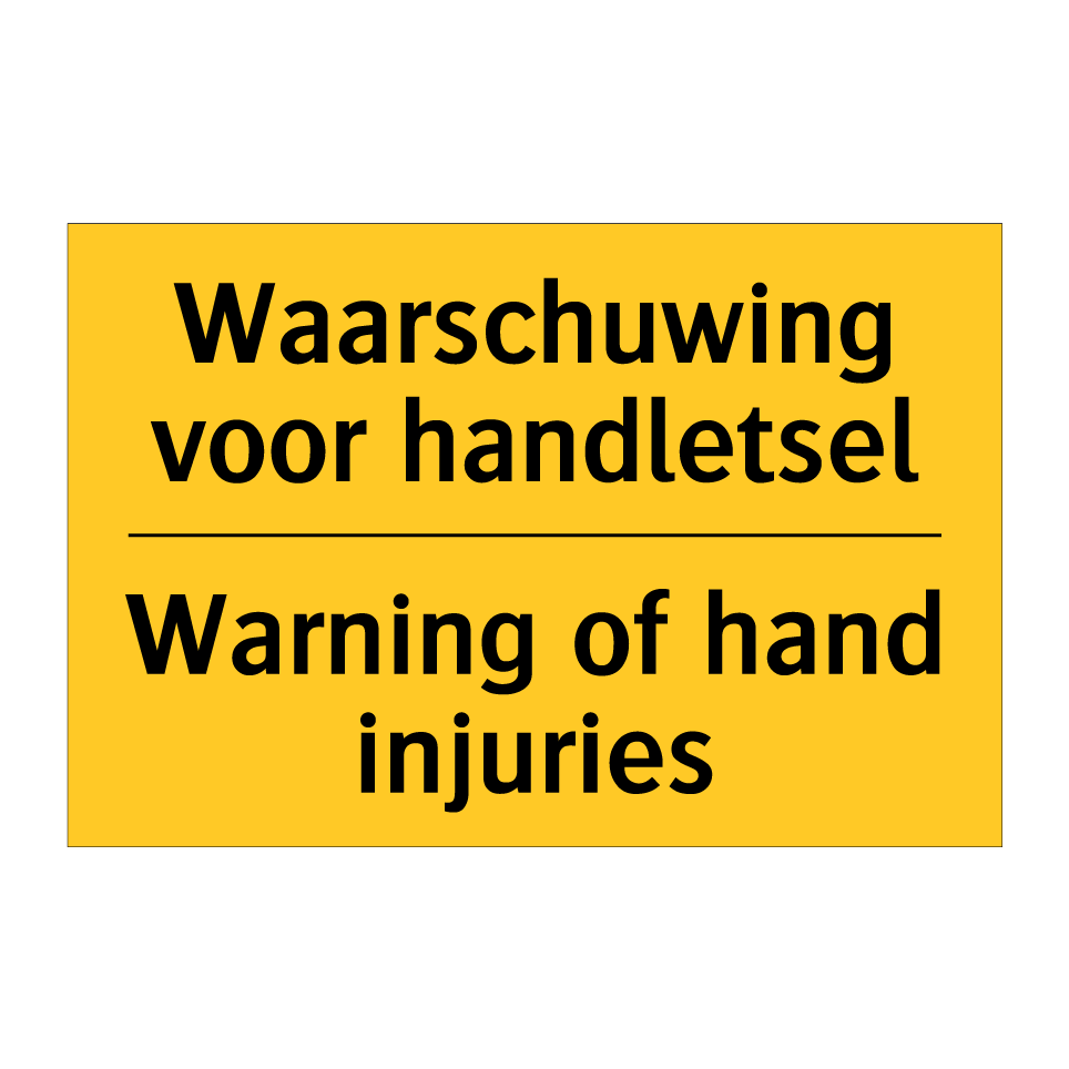 Koop Waarschuwing voor handletsel - Warning of hand injuries bord ...