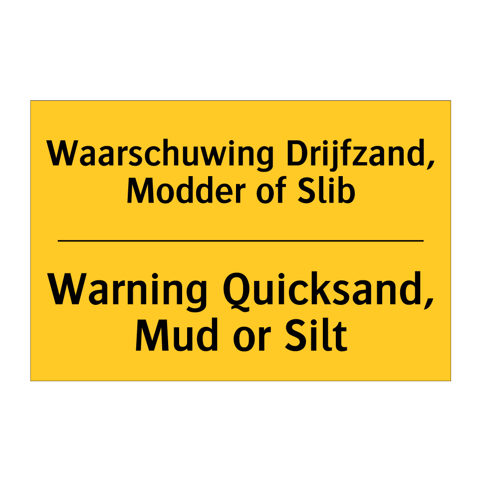 Koop Waarschuwing Drijfzand, Modder of Slib - Warning Quicksand, Mud or ...