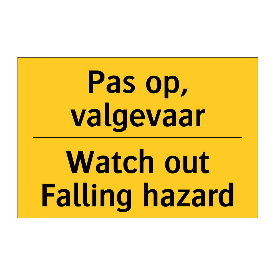 Koop Pas op, valgevaar - Watch out Falling hazard bord | SignOnline ...