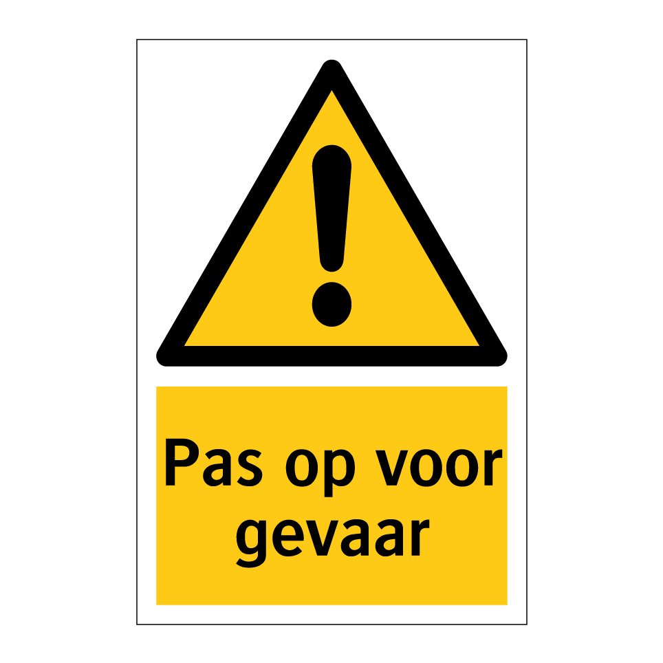 Koop Pas op voor gevaar bord | SignOnline | NL-W4837