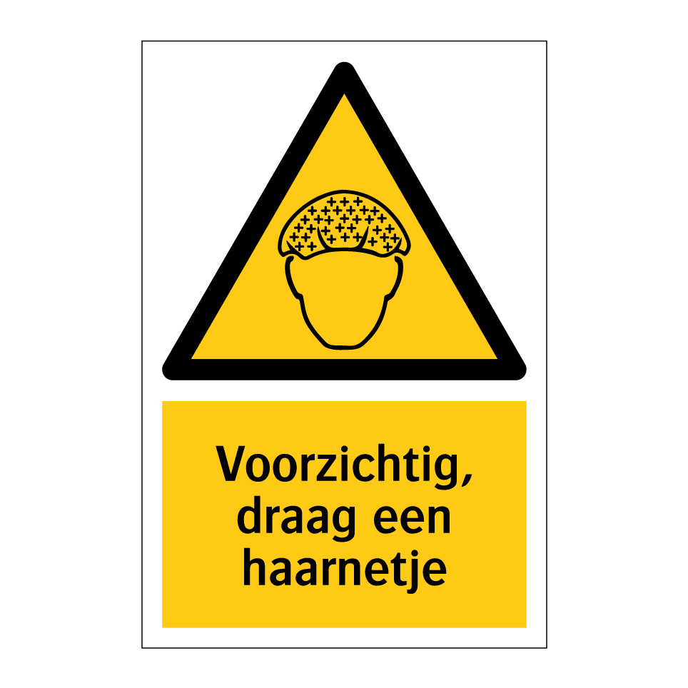Koop Voorzichtig, draag een haarnetje bord | SignOnline | NL-W5215