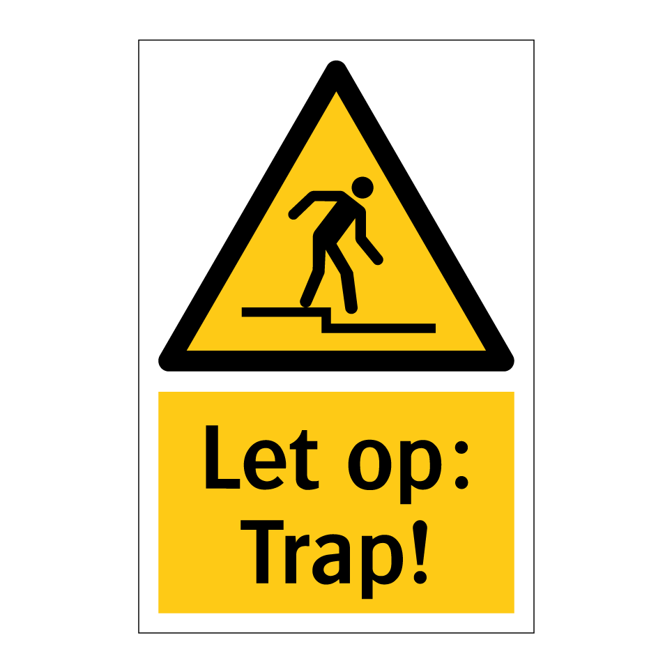 Koop Let op: Trap! bord | SignOnline | NL-W5238