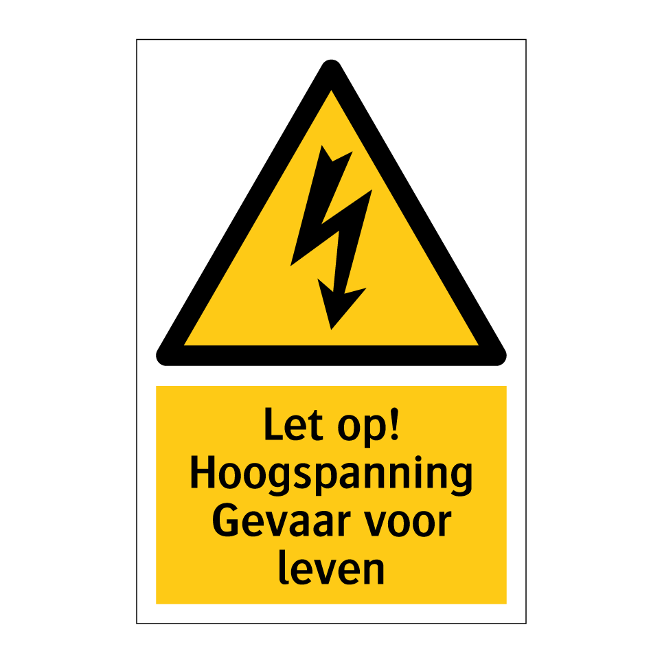 Koop Let op! Hoogspanning Gevaar voor leven bord | SignOnline | NL-W5355