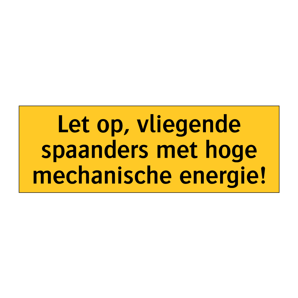 Koop Let op, vliegende spaanders met hoge mechanische /.../ bord ...