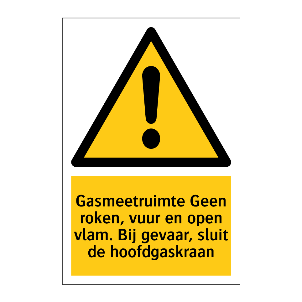 Koop Gasmeetruimte Geen roken, vuur en open vlam. Bij gevaar, sluit de ...