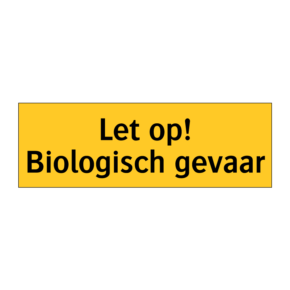 Koop Let op! Biologisch gevaar bord | SignOnline | NL-W646