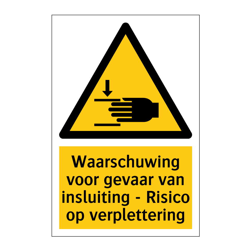 Koop Waarschuwing voor gevaar van insluiting - Risico op verplettering ...