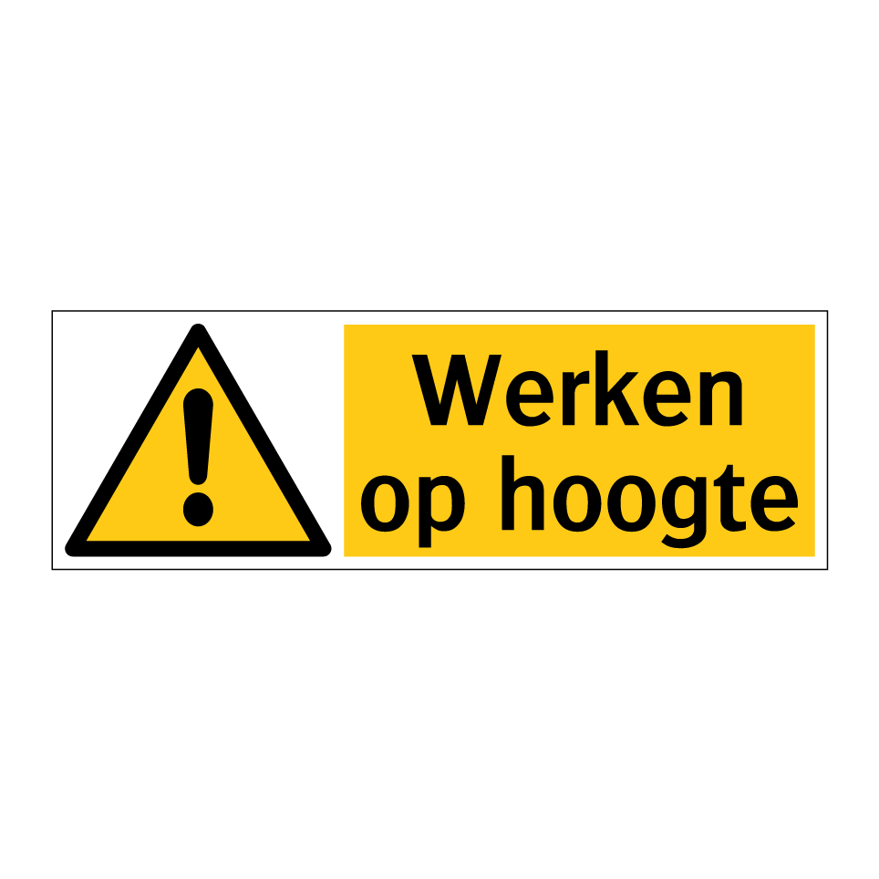 Koop Werken op hoogte bord | SignOnline | NL-W9099
