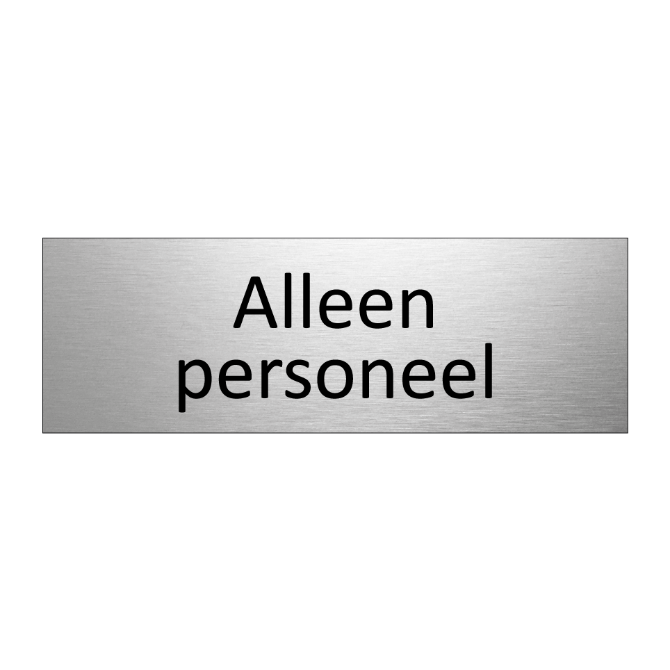 Koop Alleen personeel bordje | SignOnline | NL-I15