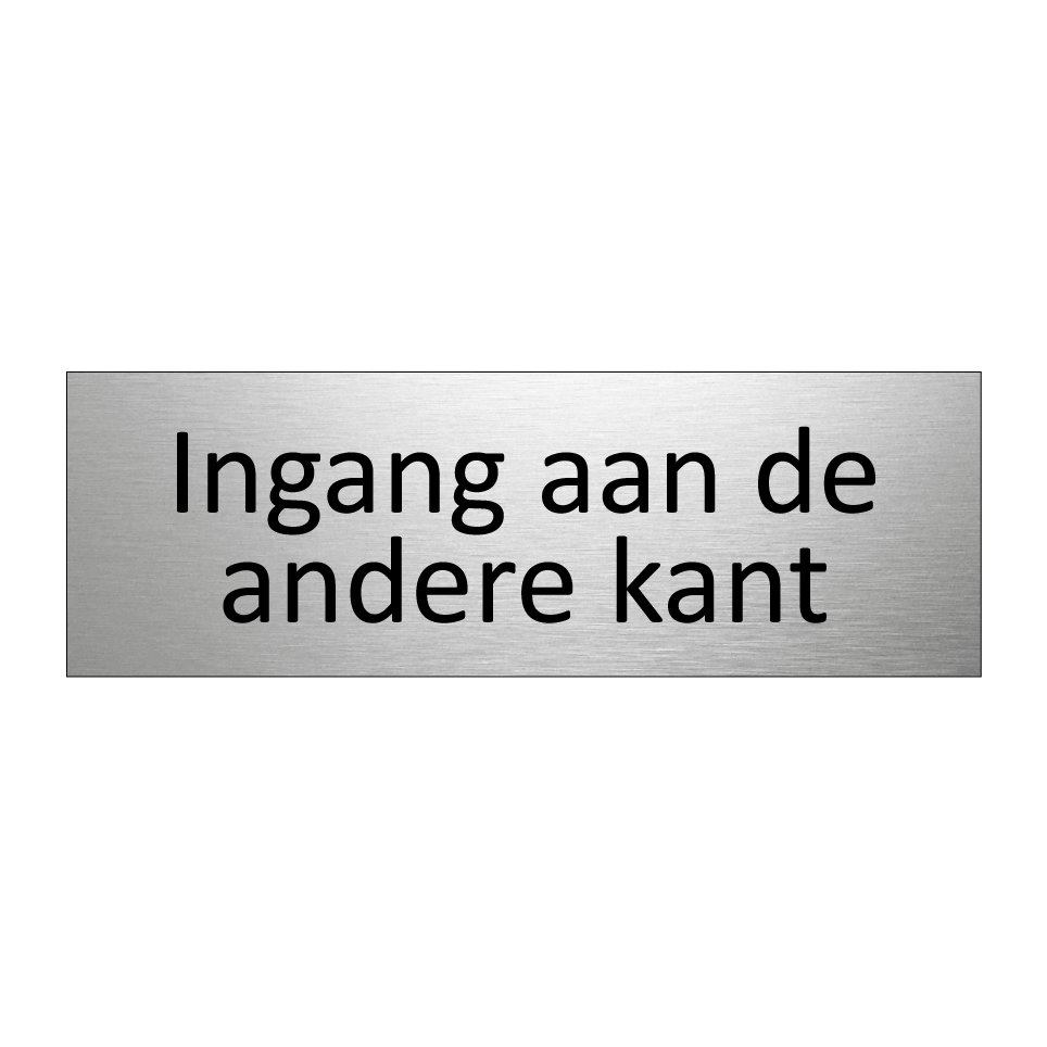 Koop Ingang aan de andere kant bordje | SignOnline | NL-I182