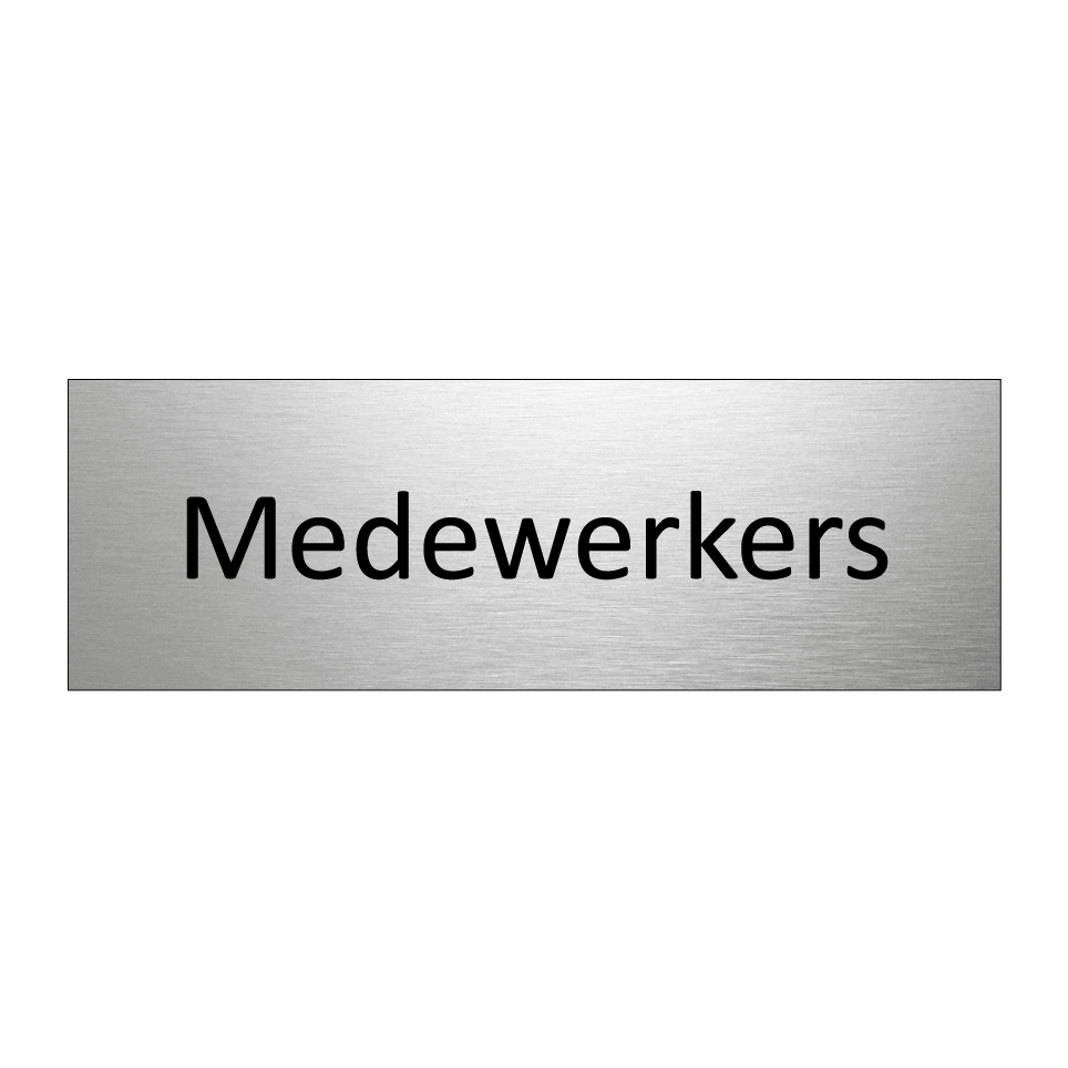 Koop Medewerkers bordje | SignOnline | NL-I228