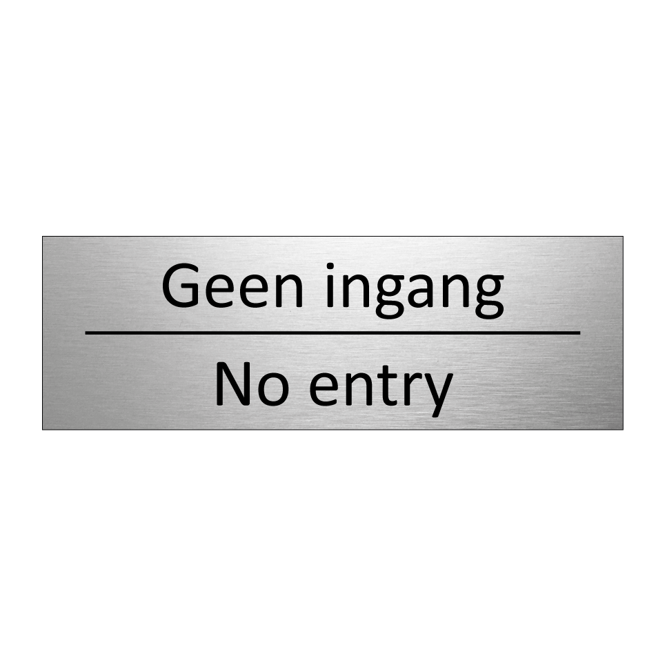 Koop Geen ingang - No entry bordje | SignOnline | NL-I479